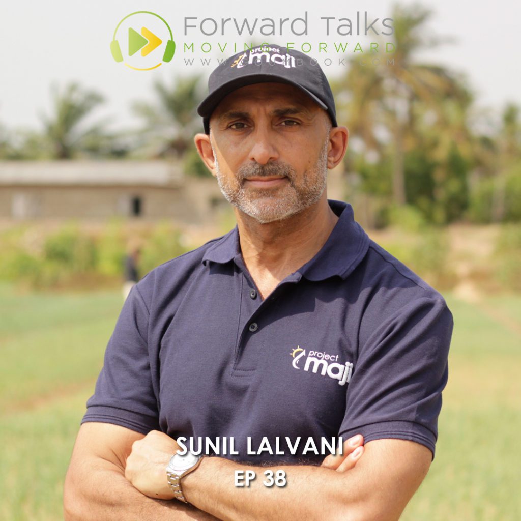 Ep.38, Clean water empowering future generations, with Sunil Lalvani ...